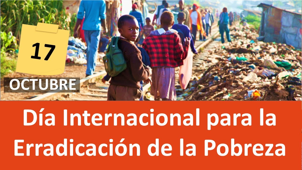 Día Internacional Para La Erradicación De La Pobreza Cadena Nueve