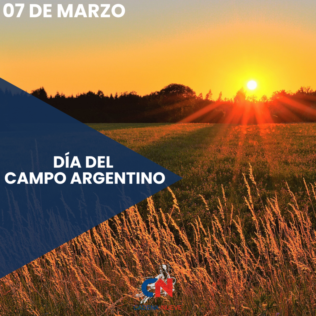 Día del Campo Argentino | Cadena Nueve - Diario Digital