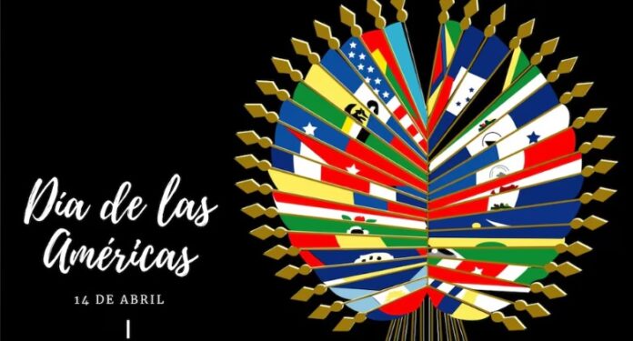 Día de las Américas: un símbolo de unidad, soberanía y paz continental ...